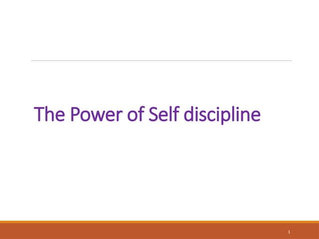Self-Discipline and Resistance: Why they matter? | PPTX