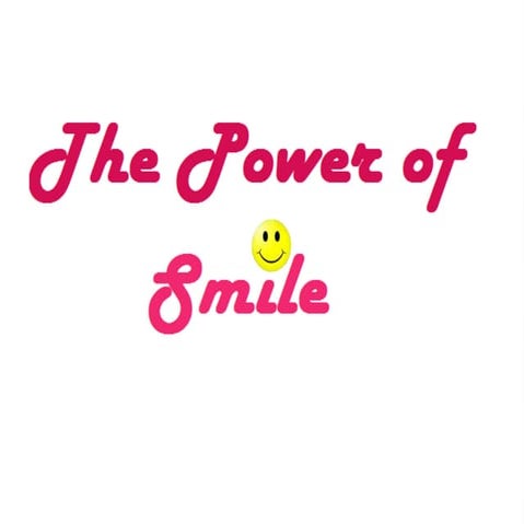 GT - Power of smile | PPTX