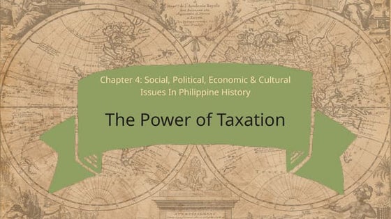 EVOLUTION OF PHILIPPINE TAXATION | PPTX | Personal Taxes | Personal Finance