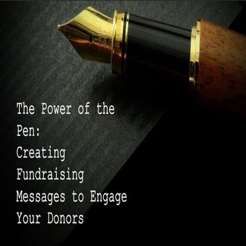 The Power of the Pen: Creating Fundraising Messages to Engage Your ...
