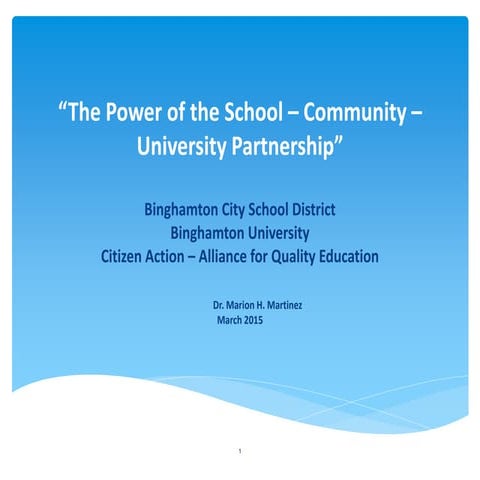 The Power of the School – Community – University Partnership | PPT