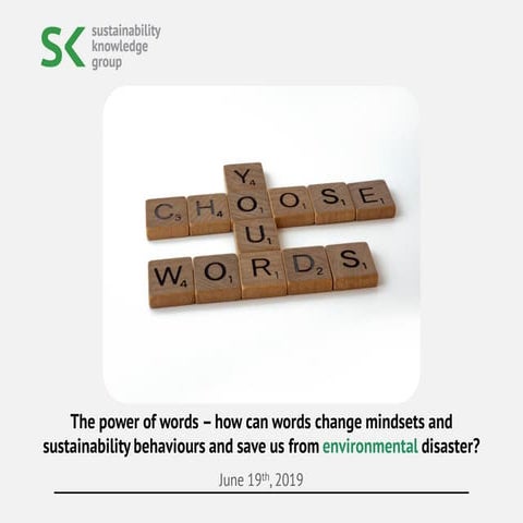 The power of words – how can words change mindsets and sustainability ...