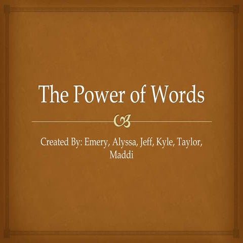 THE POWER OF WORDS | PPTX