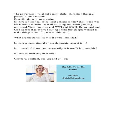 The powerpoint its about parent-child interaction therapy, please f.docx