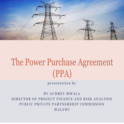 The power purchase agreement (ppa) presentation | PPTX