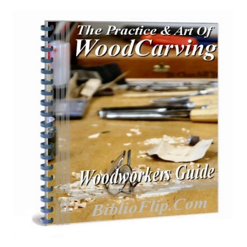 The practice and art of woodcarving | PDF