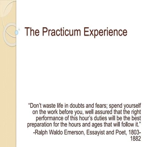 The Practicum Experience | PPTX