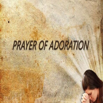 The Prayer of Adoration.pptx