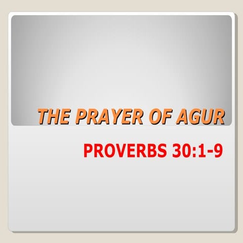 The Prayer of Agur | PPT