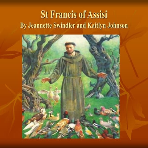 St Francis of Assis | PPT