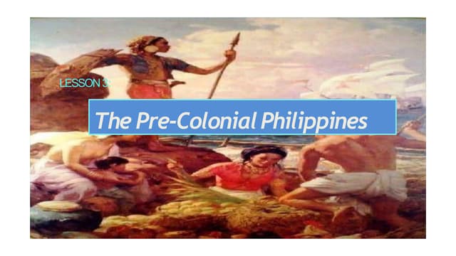 Philippine History: Pre-Spanish | PPTX