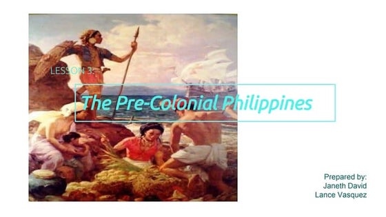 Social System of Pre-Colonial Period in the Philippines | PPT