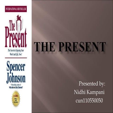 The Present - Book Review (Spencer Johnson) | PPTX