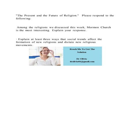 The Present and the Future of Religion. Please respond to the fol | DOCX