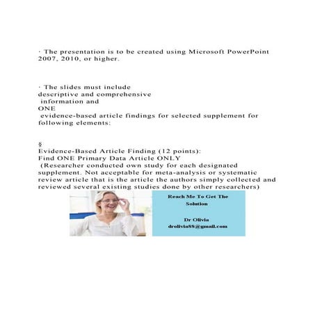 · The presentation is to be created using Microsoft PowerPoint 2.docx