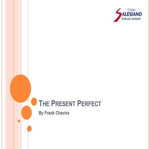 The Present Perfect Tense | PPTX