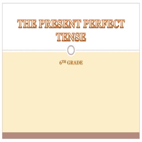 The present perfect tense | PPT