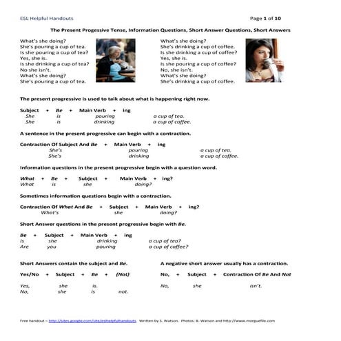 The present progressive tense, information questions, short answer ...