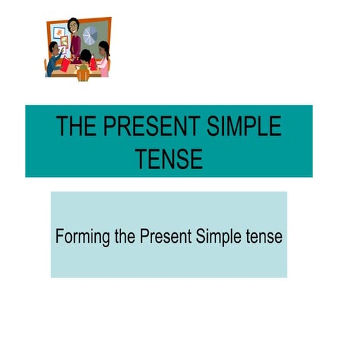 The Present Simple Tense | PPT