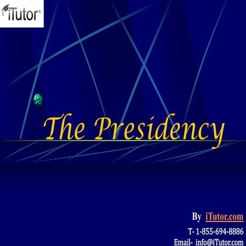 The Presidency | PPT