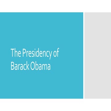 The presidency of barack obama | PPTX