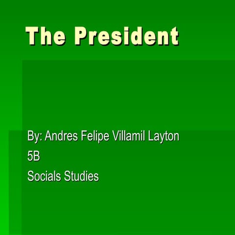 The President | PPT