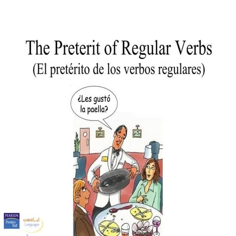 The preterit of regular verbs | PPT
