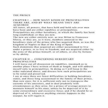 THE PRINCECHAPTER I — HOW MANY KINDS OF PRINCIPALITIES THERE A.docx