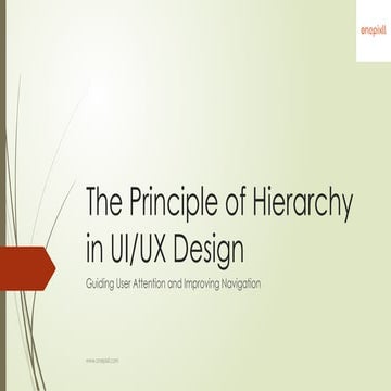 The Principle of Hierarchy in UIUX Design.pptx