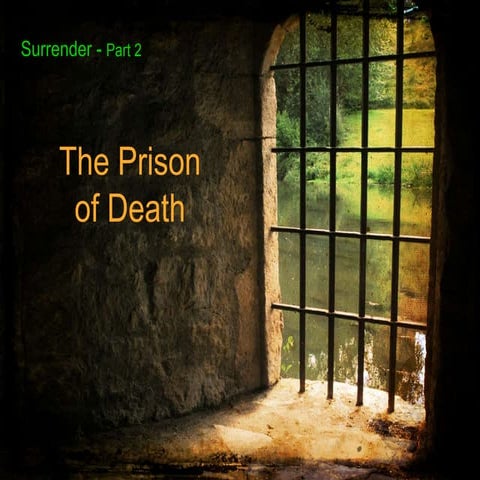 The Prison of Death | PPTX
