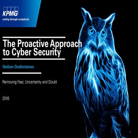 The Proactive Approach to Cyber Security | PPT