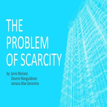 The problem of scarcity | PPT