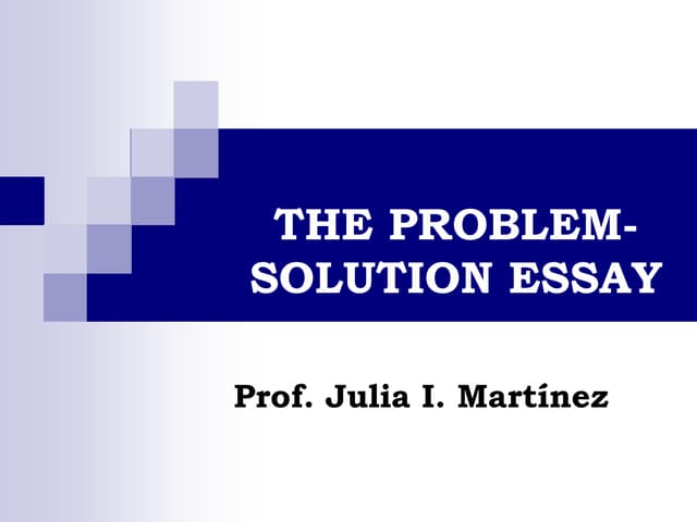 Problem Solution Essay Doc