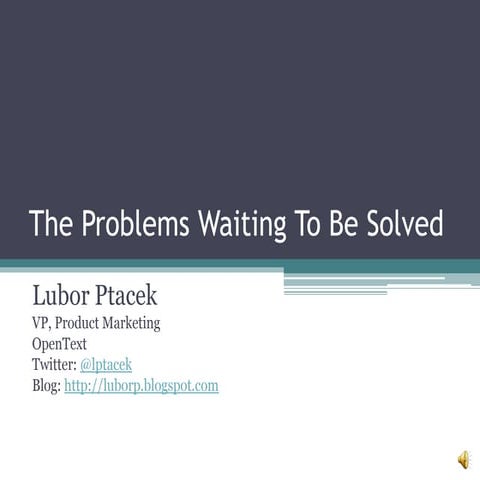 The Problems Waiting to Be Solved | PPTX