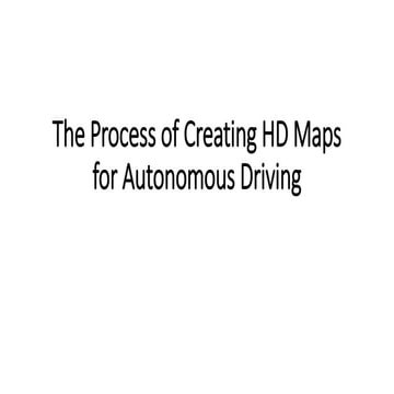The Process of Creating HD Maps urban environtment.pptx