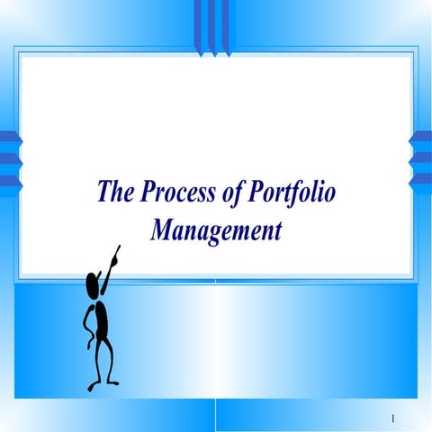 The Process of Portfolio Management | PPT