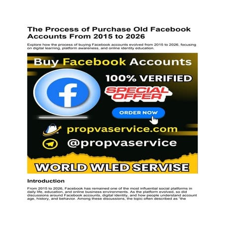 The Process of Purchase Old Facebook Accounts From 2015 to 2026.docx