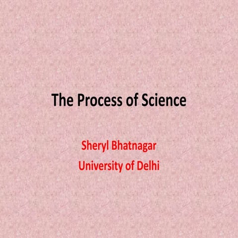 The process of science | PPTX