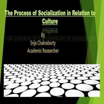 The Process of Socialization in relation to Culture.pptx