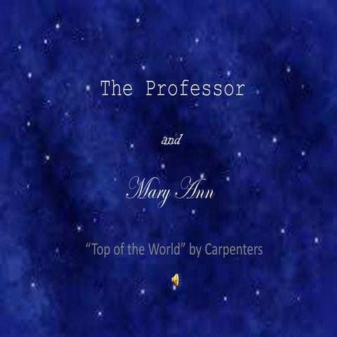 The Professor and Mary Ann | PPTX