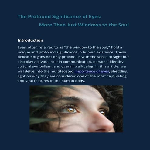 The Profound Significance of Eyes: More Than Just Windows to the Soul ...