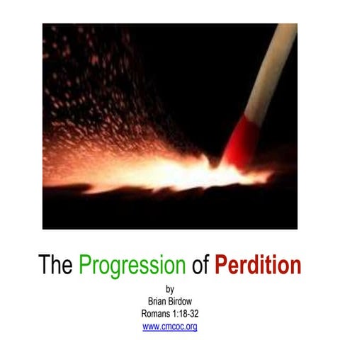 The Progression of Perdition (pt. 2) | PPT