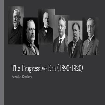 The Progressive Era (1890-1920) | PPTX