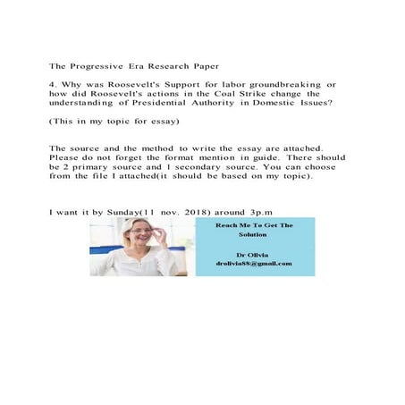 The Progressive Era Research Paper4. Why was Roosevelts Sup | PDF