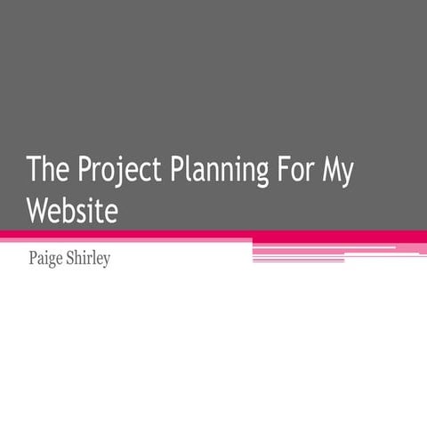 The project planning for my website | PPT