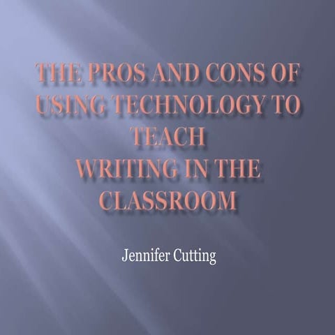 The pros and cons of using technology in the classroom to teach writing ...