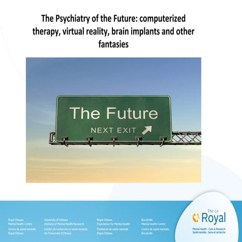 The Psychiatry of the Future | PPT