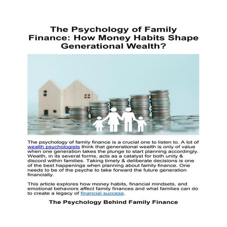 The Psychology of Family Finance How Money Habits Shape Generational ...