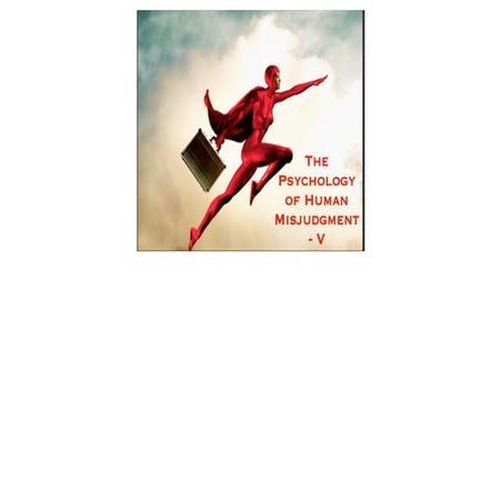 The psychology of human misjudgment v | PDF