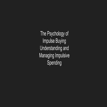 The Psychology of Impulse Buying | PDF
